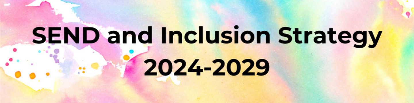 Project: SEND and Inclusion Strategy 2024-2029 | Wokingham Borough Council